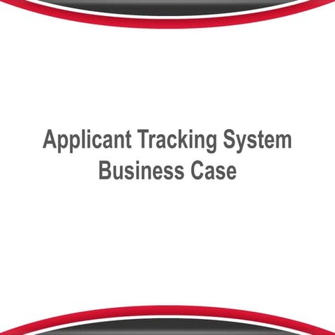 Applicant Tracking System Business Case | PPTX