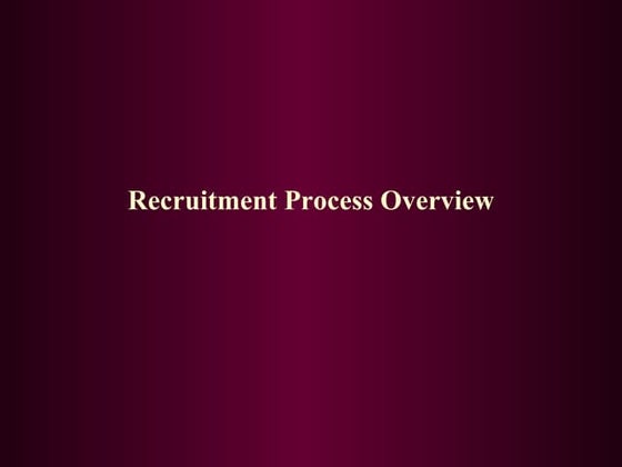 Recruitment Process | PPTX | Resume Writing and Advice | Job Search