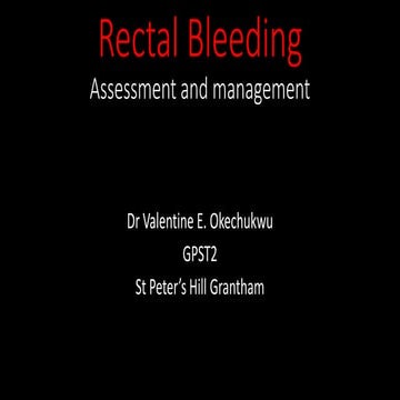Rectal bleeding new presentation | PDF