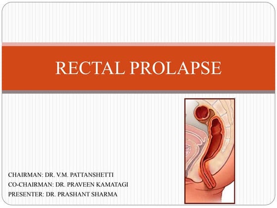 Rectal prolapse | PPT