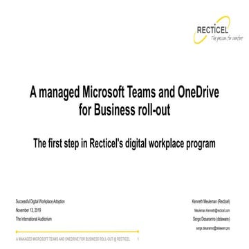The first steps in Recticel's Digital Workplace program by Kenneth ...