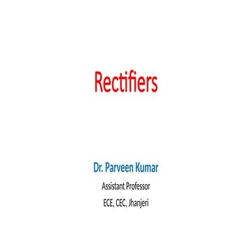 Introduction Construction and Working of Rectifiers.pptx