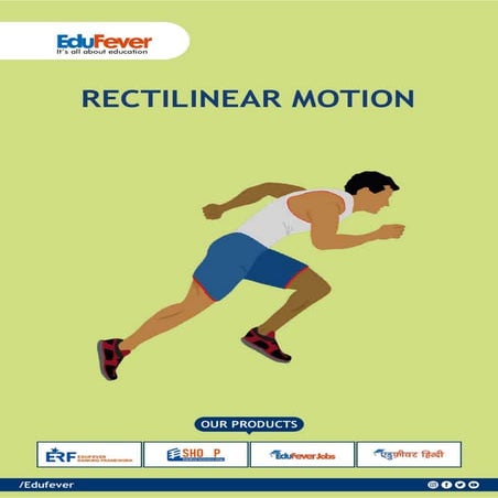 Rectilinear Motion - Physics Revision Notes | PDF