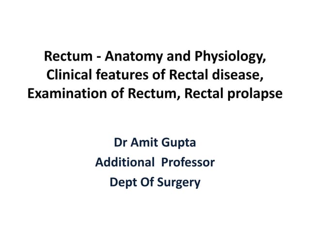 Digital Rectal Examination for Surgical Trainees | PPT