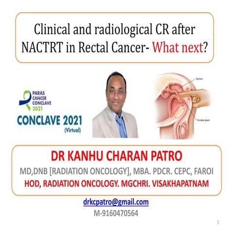 cCR TO NACTRT RECTUM-WHAT NEXT? | PPTX