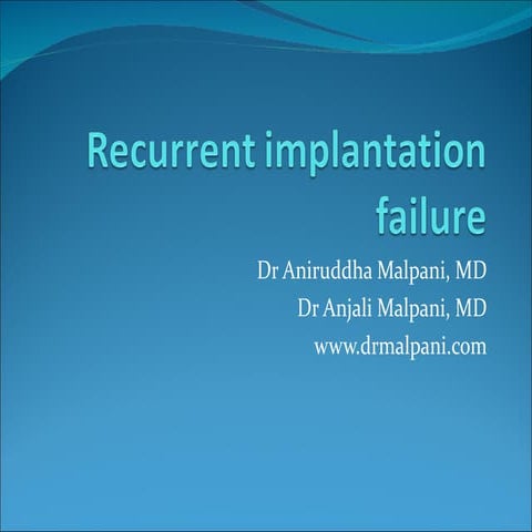 Recurrent implantation failure | PPT