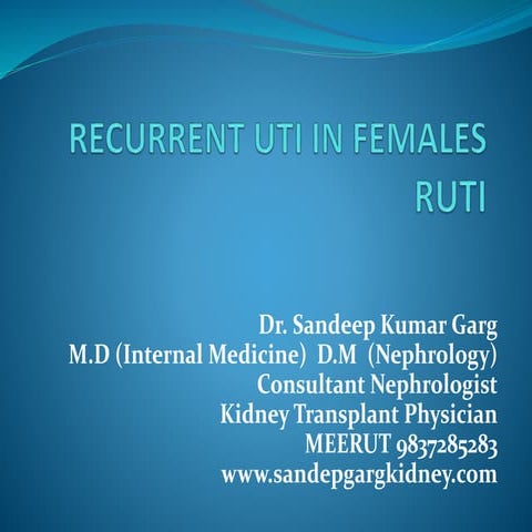 Recurrent uti in females mzn 5 9-14 | PPTX