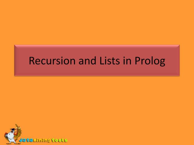 Prolog Recursion And Lists In Prolog Ppt