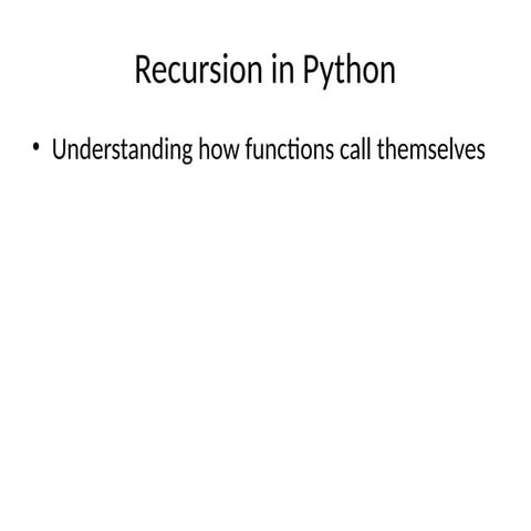 Recursion_in_Python in how to work recursion .pptx