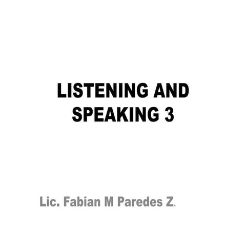 (Recurso 1) listening and speaking 3 | PPT