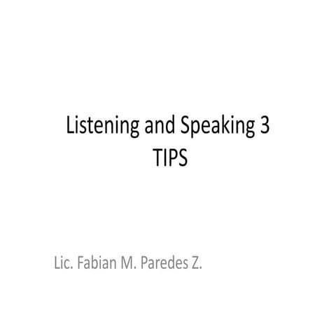 (Recurso 2) listening and speaking 3 | PPT