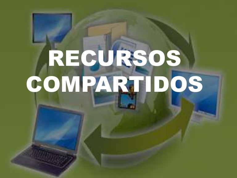 Recursos compartidos