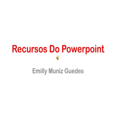 Recursos do powerpoint | PPT