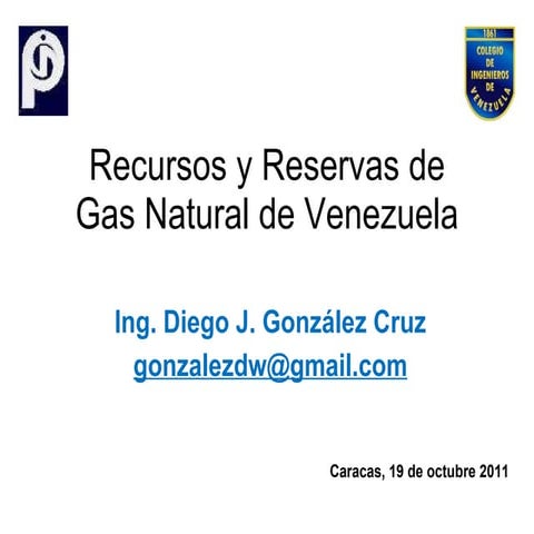 Recursos y reservas de gas en Venezuela | PPT