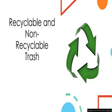 Recyclable and Non-Recyclable Trash example.pptx