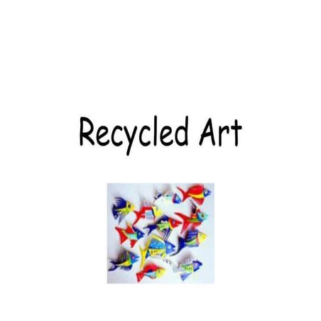 Recycled Art | PDF