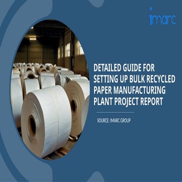 Recycled paper Manufacturing Plant project report | PPTX