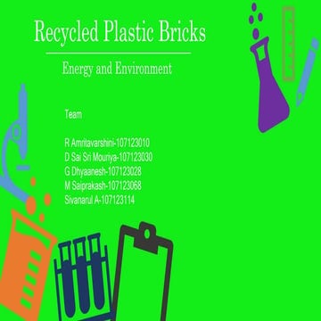 Recycled Plastic Bricks using m-sand and plastic | PPT