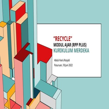 Recycle Perangkat Pembelajaran untuk Kurikulum Merdeka.pptx