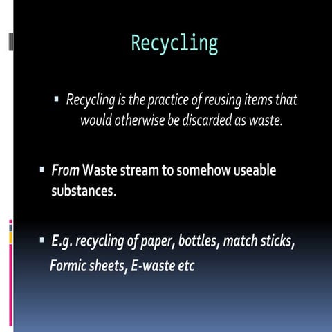 Recycling | PPTX | Environmental Services Industry | Industries
