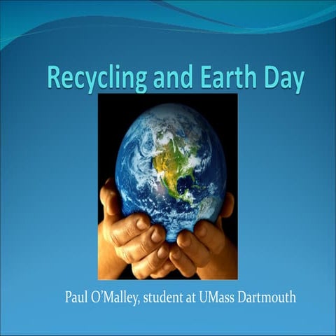 Recycling and earth day pp | PPT | Science