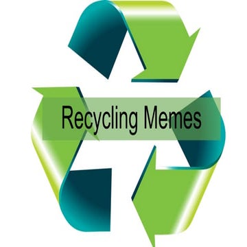Recycling memes | PPT