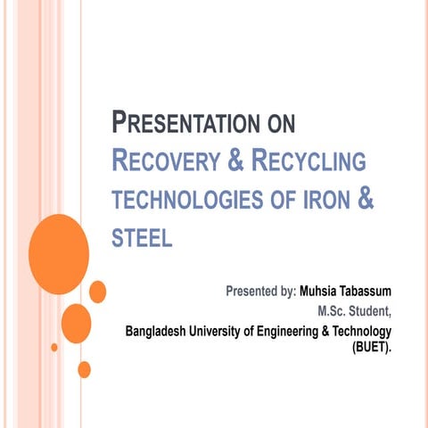 Recycling of iron & steel | PPTX