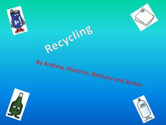 Recycling presentation | PDF