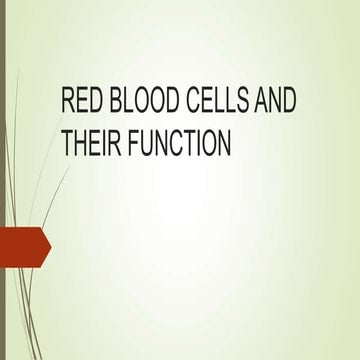 RED-BLOOD-CELLS-AND-THEIR-FUNCTION-2.ppt