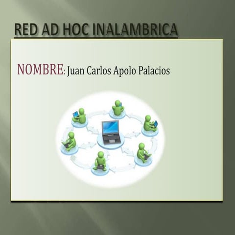 Redes ad hoc | PPTX