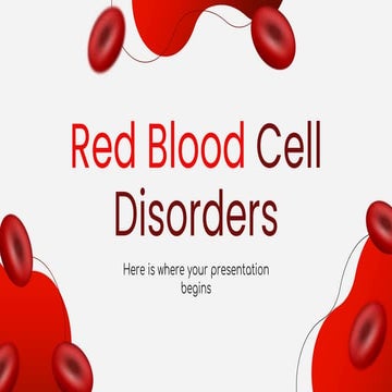 Red Blood Cell Disorders presentation ppt | PPTX