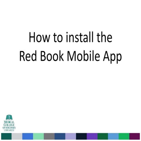How to install the Red Book Mobile App | PPT