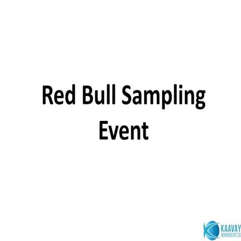 Red Bull Sampling at Kaavay | PPTX
