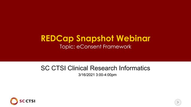 Redcap Snapshot Webinar E Consent Framework Ppt