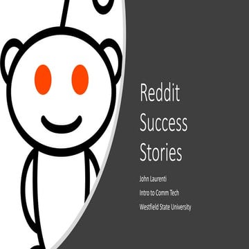 Reddit success stories comm tech | PPT