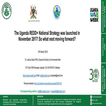 The Uganda REDD+ National Strategy was launched in November 2017! So what next moving forward? | PPT