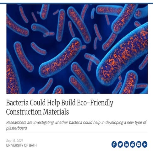 Bacteria Could Help Build Eco-Friendly Construction Materials | PPT