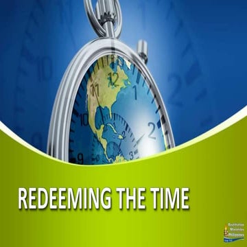 Redeeming the time 2 | PPT