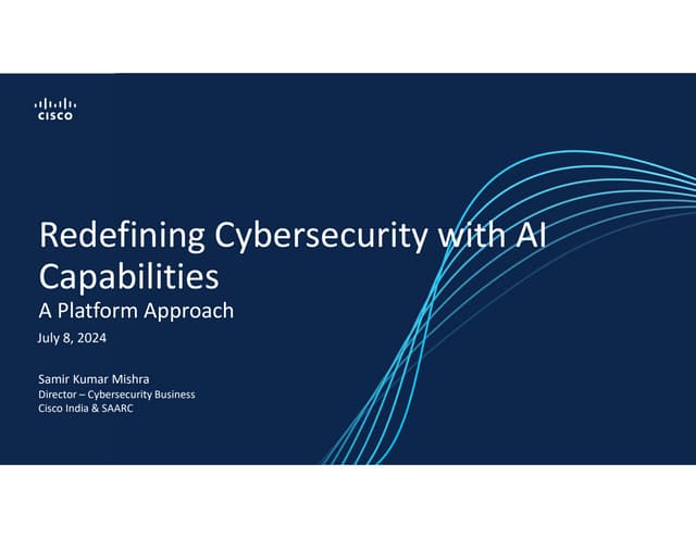 Redefining Cybersecurity With Ai Capabilities Ppt