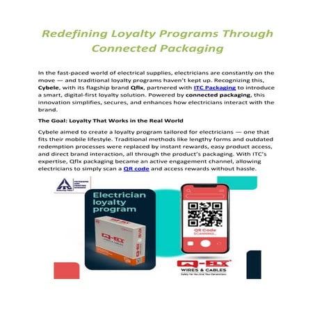 Redefining Loyalty with Connected Packaging: The Qflx & ITC Packaging Collaboration | PDF