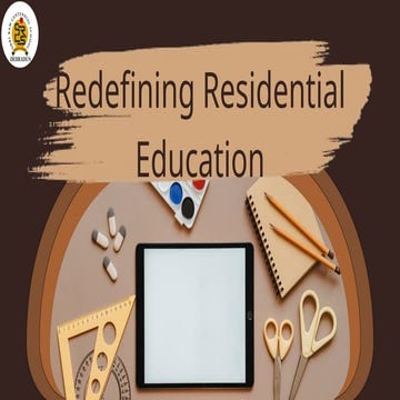 Redefining Residential Education (1).pptx