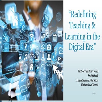 Redefining teaching & learning in the digital era | PPTX