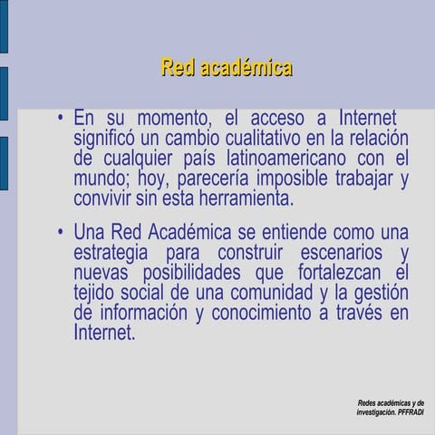 Redes Académicas y de Investigación (Fte Unad) | PPT
