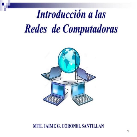 INTRODUCCION A LA RED DE COMPUTADORAS | PPTX | Computer Networking | Computing
