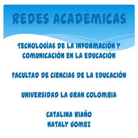 Redes academicas( slideshare | PPTX
