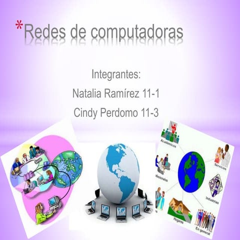 Redes de computadoras (1) | PPTX | Computer Networking | Computing