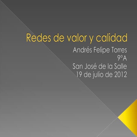Redes de valor y calidad | PPTX