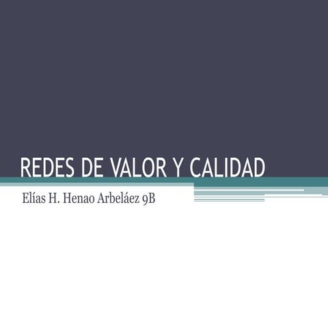 Redes de valor y calidad | PDF