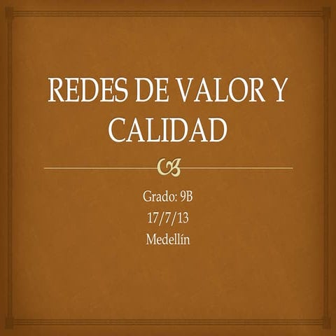 Redes de valor y calidad | PDF