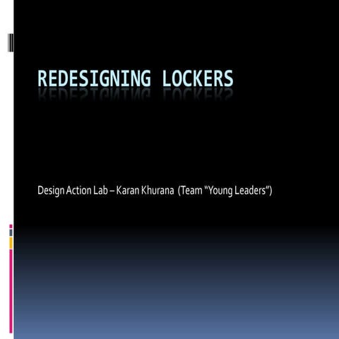 Redesigning lockers | PPTX